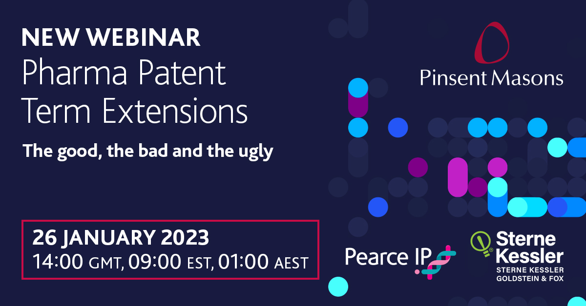 Pharmaceutical Patent Term Extensions - recent developments