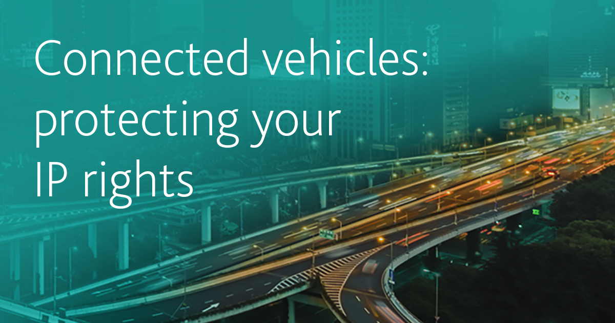 Connected vehicles: protecting your IP rights