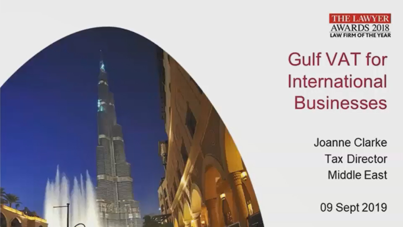 GCC VAT for international businesses - updates and challenges